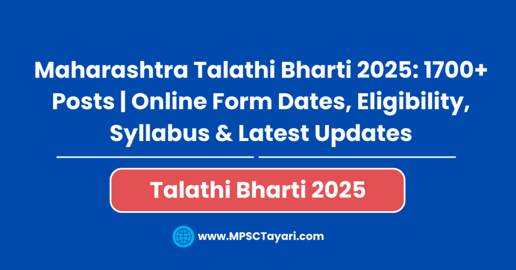 Maharashtra Talathi Bharti 2025: 1700+ Posts | Online Form Dates ...